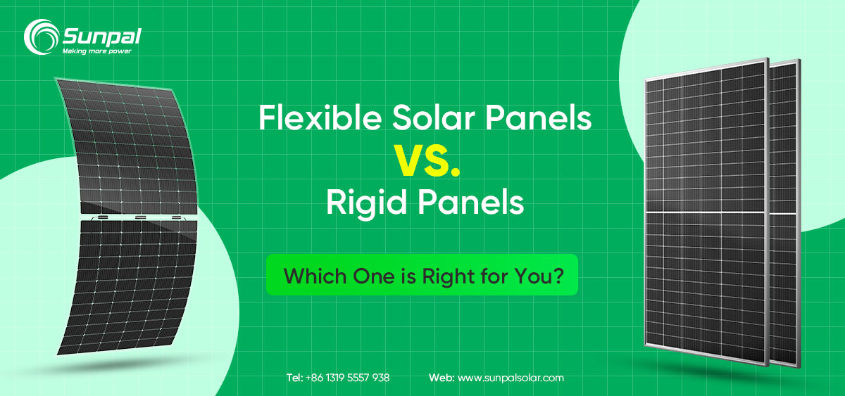 Flexible Solar Panels Vs. Rigid Panels: Finding Your Perfect Fit